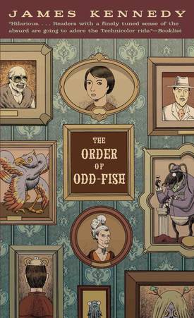 Order of Odd-Fish, a funny, mannered, hilariously weird epic romp ...