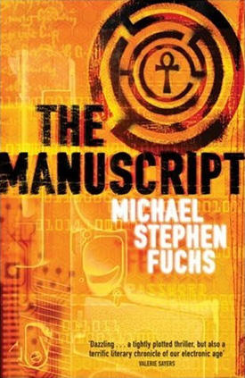 The Manuscript: a technothriller written by someone who understands ...